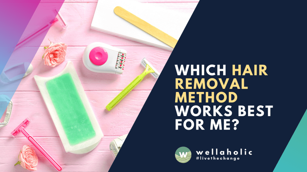 Which Hair Removal Method Works Best for Me? Hear From Experts