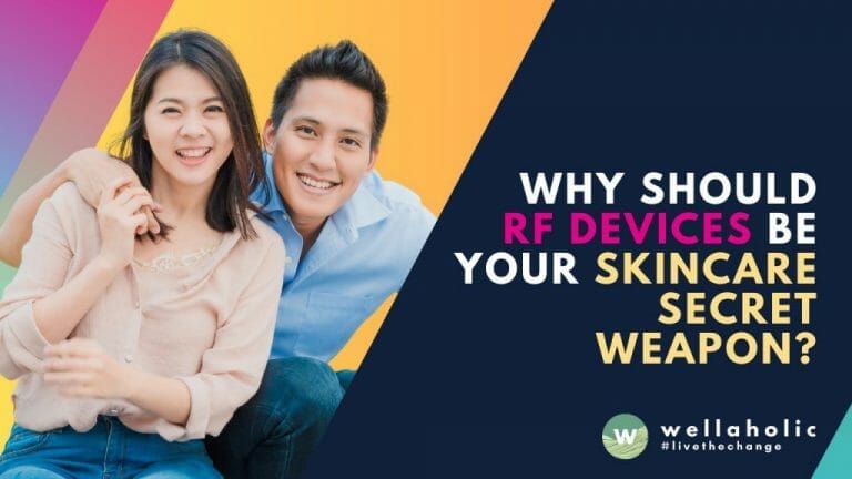 Why Should RF Devices Be Your Skincare Secret Weapon?